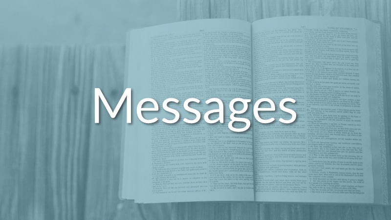 Messages | The Gathering Community Church